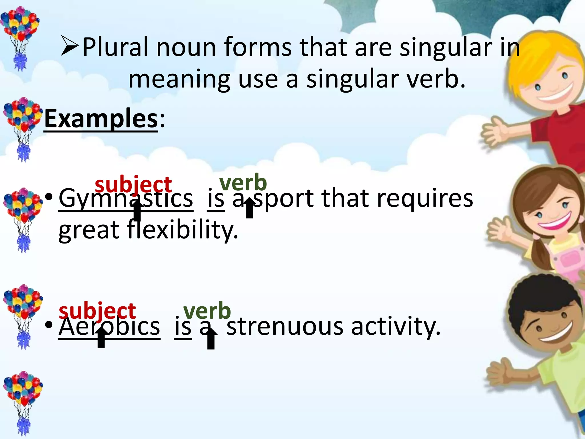 SUBJECT VERB AGREEMENT 5 | PPTX