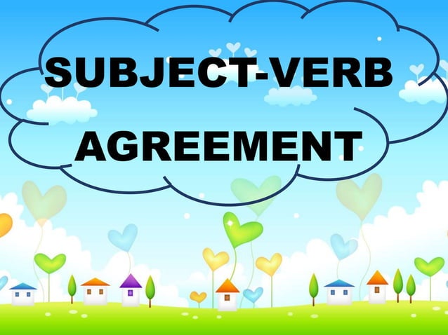SUBJECT VERB AGREEMENT 5 | PPTX