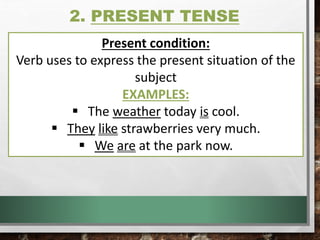 TENSES OF VERBS 6 | PPTX