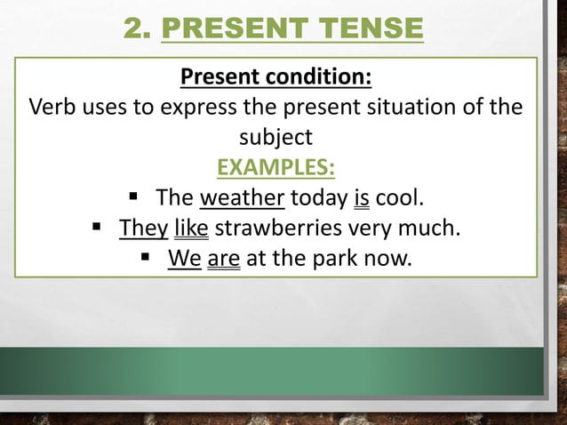 TENSES OF VERBS 6 | PPTX