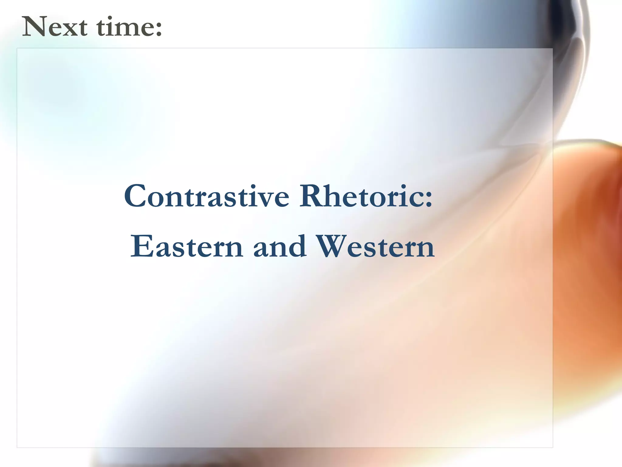 Lesson One: A Rhetorical Approach to Writing | PPT