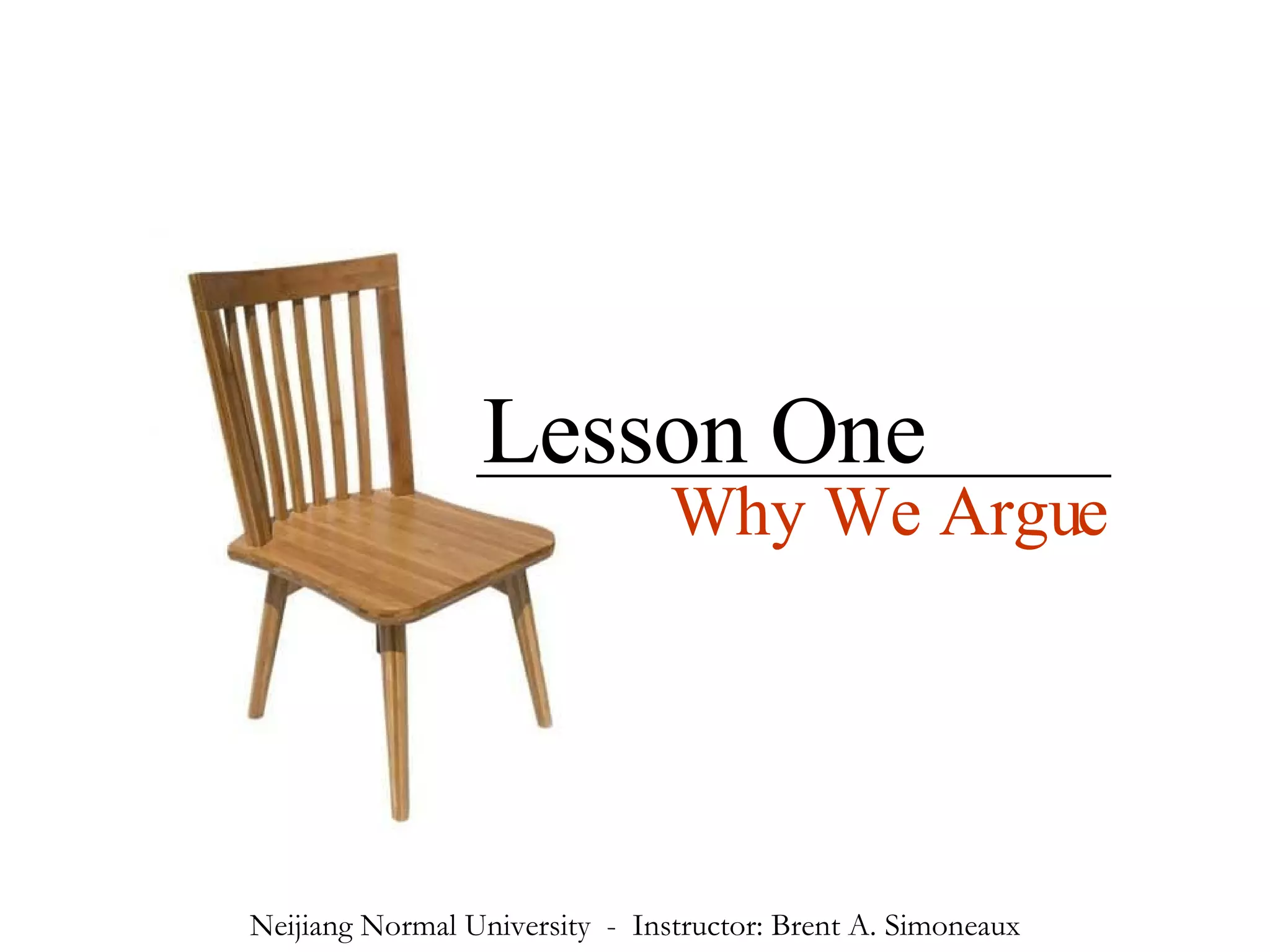 Lesson One: Why We Argue | PPT