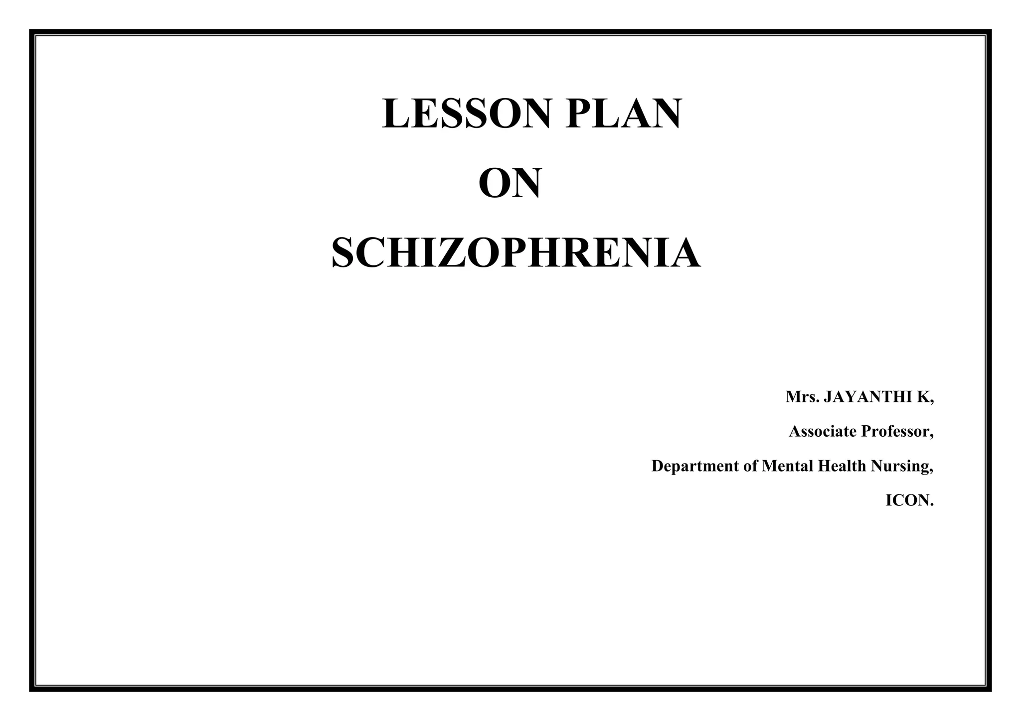 Lesson-Plan-on-Schizophrenia mental health nursing.docx