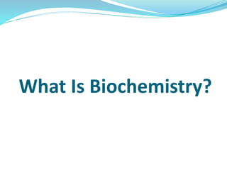 Lesson-Presentation-introduction_to_biochemistry [Autosaved].pptx
