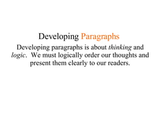 Lesson Six Developing Paragraphs | PPT