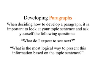 Lesson Six Developing Paragraphs | PPT