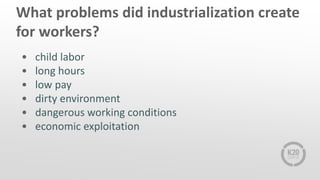 Lesson-Slides-Industrialization-and-the-Rise-of-Labor-Unions.pptx
