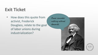 Lesson-Slides-Industrialization-and-the-Rise-of-Labor-Unions.pptx
