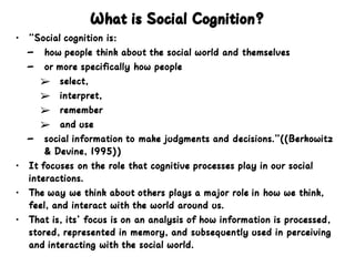 Social Cognition How We Think About The Social World | PDF