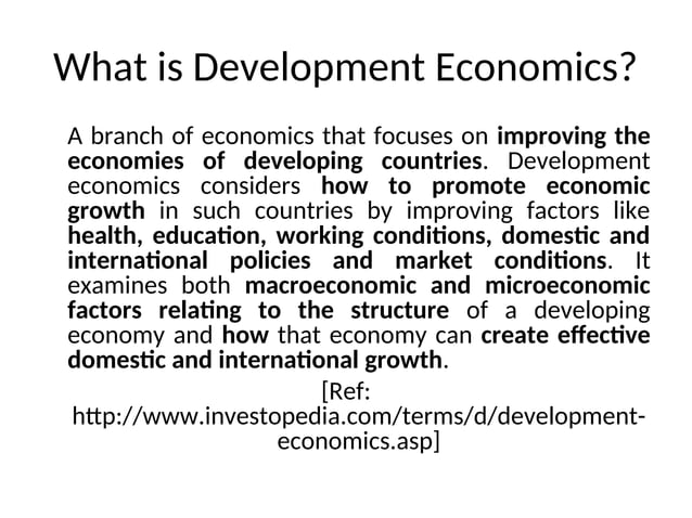 Development Economics, Introducing Econo | PPT