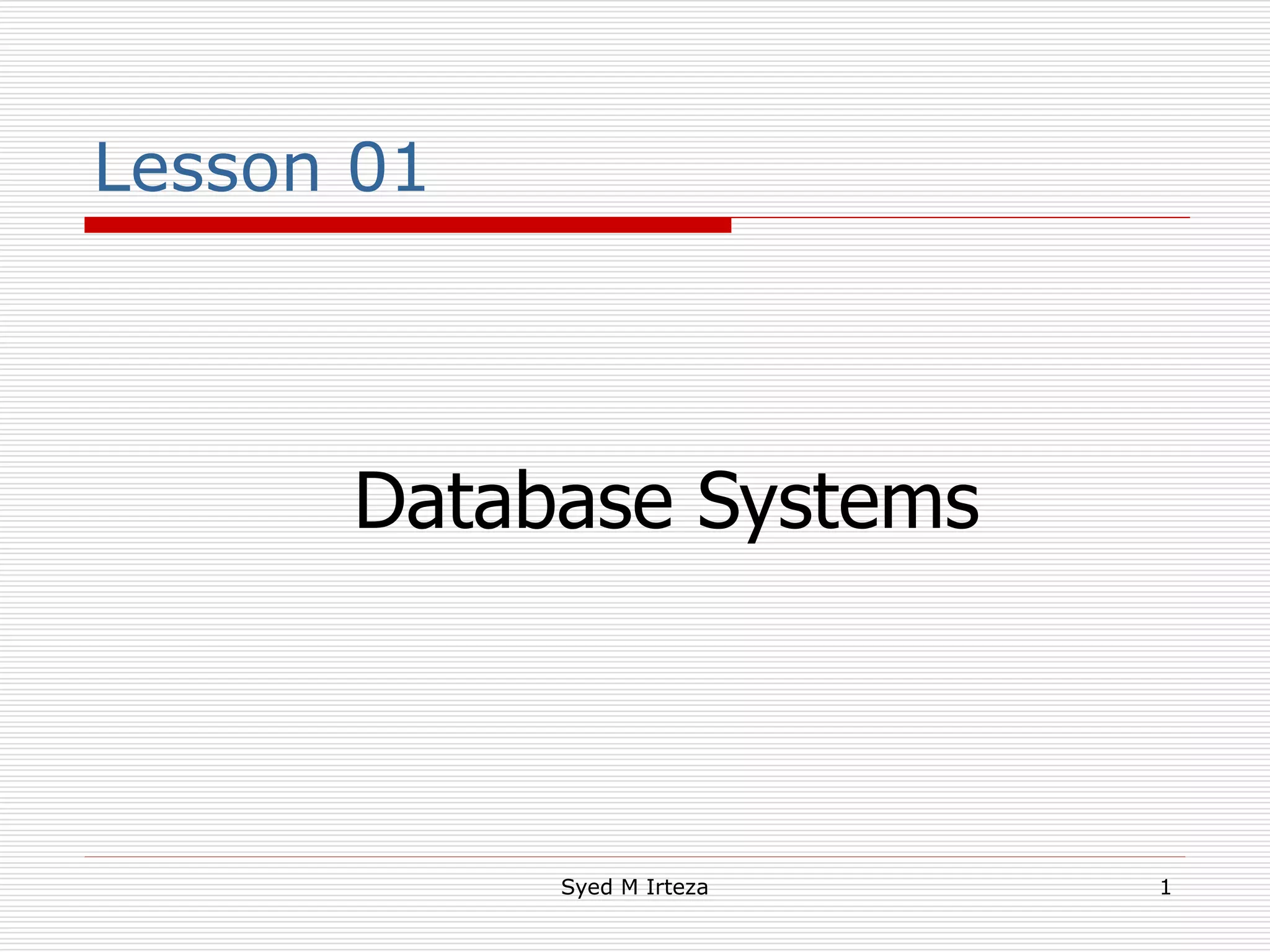 Lesson01 Database Introduction Ppt Databases Computer Software And Applications