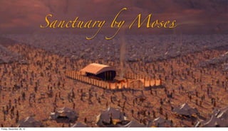 Lesson 01 the purpose of the sanctuary | PDF