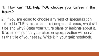 Lesson 02 areas of tle | PPTX | Education