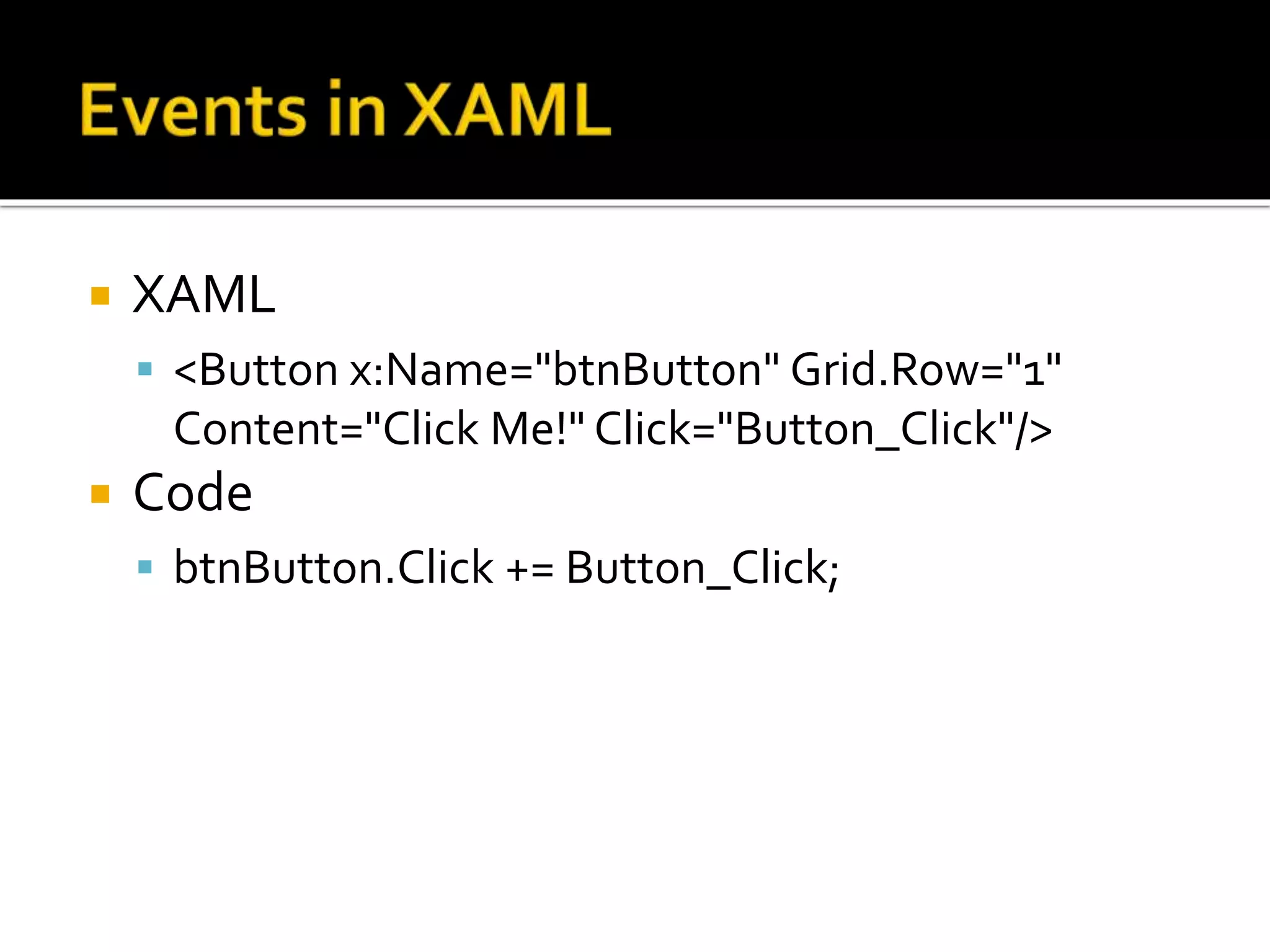 Lesson 02 Introduction to XAML | PPT
