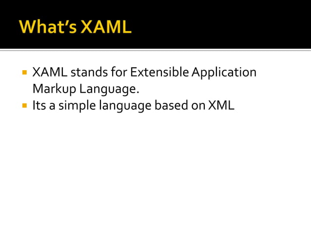 Lesson 02 Introduction to XAML | PPT