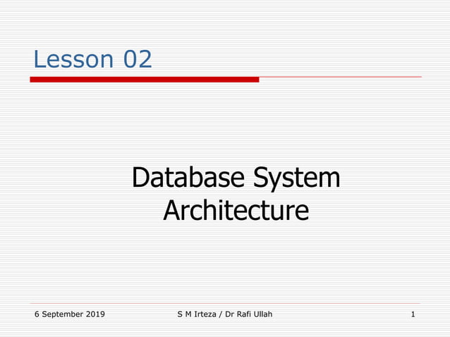 Lesson02 Database System Architecture Ppt Databases Computer Software And Applications