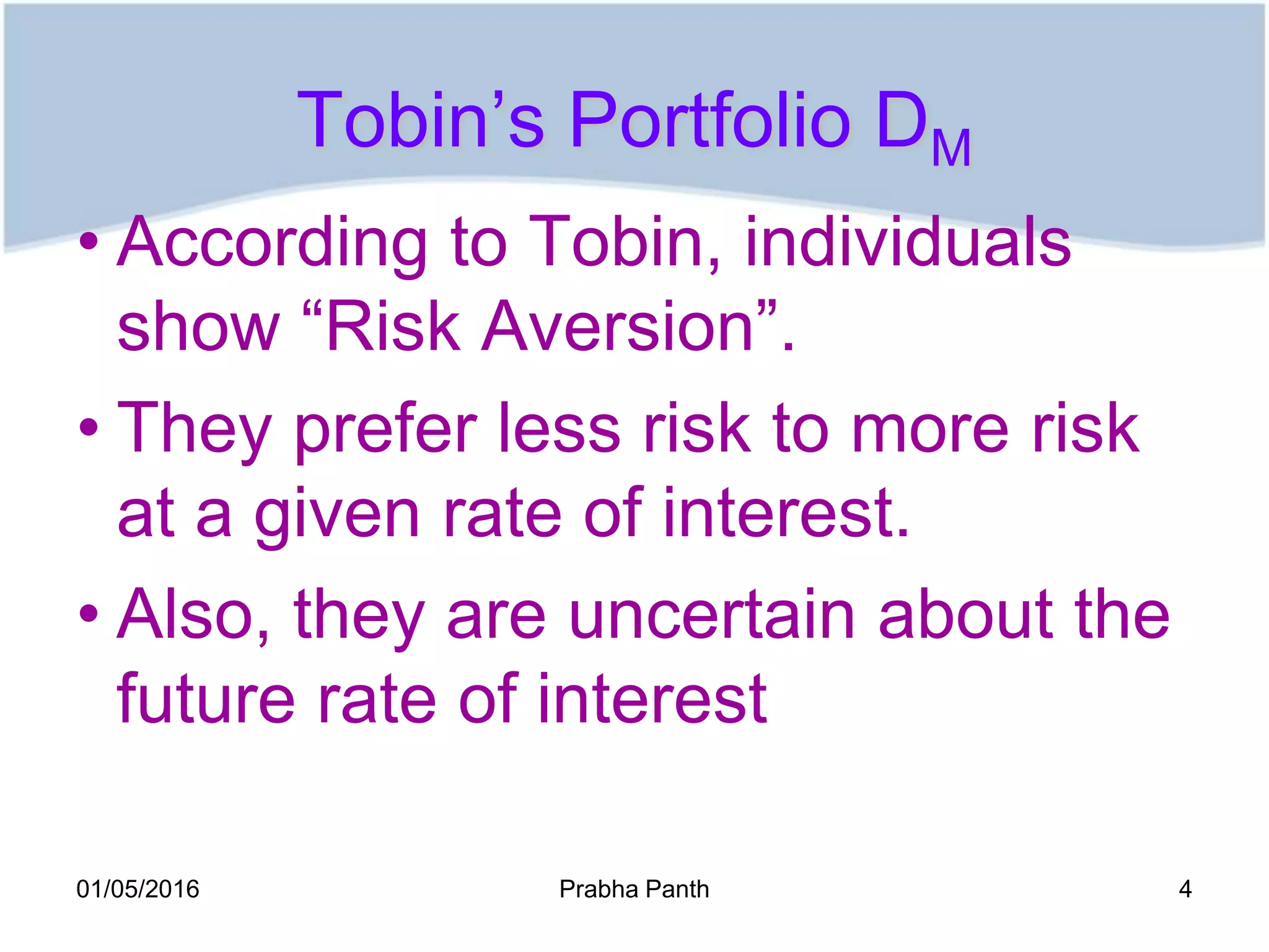 Tobin's Portfolio demand for money | PPSX