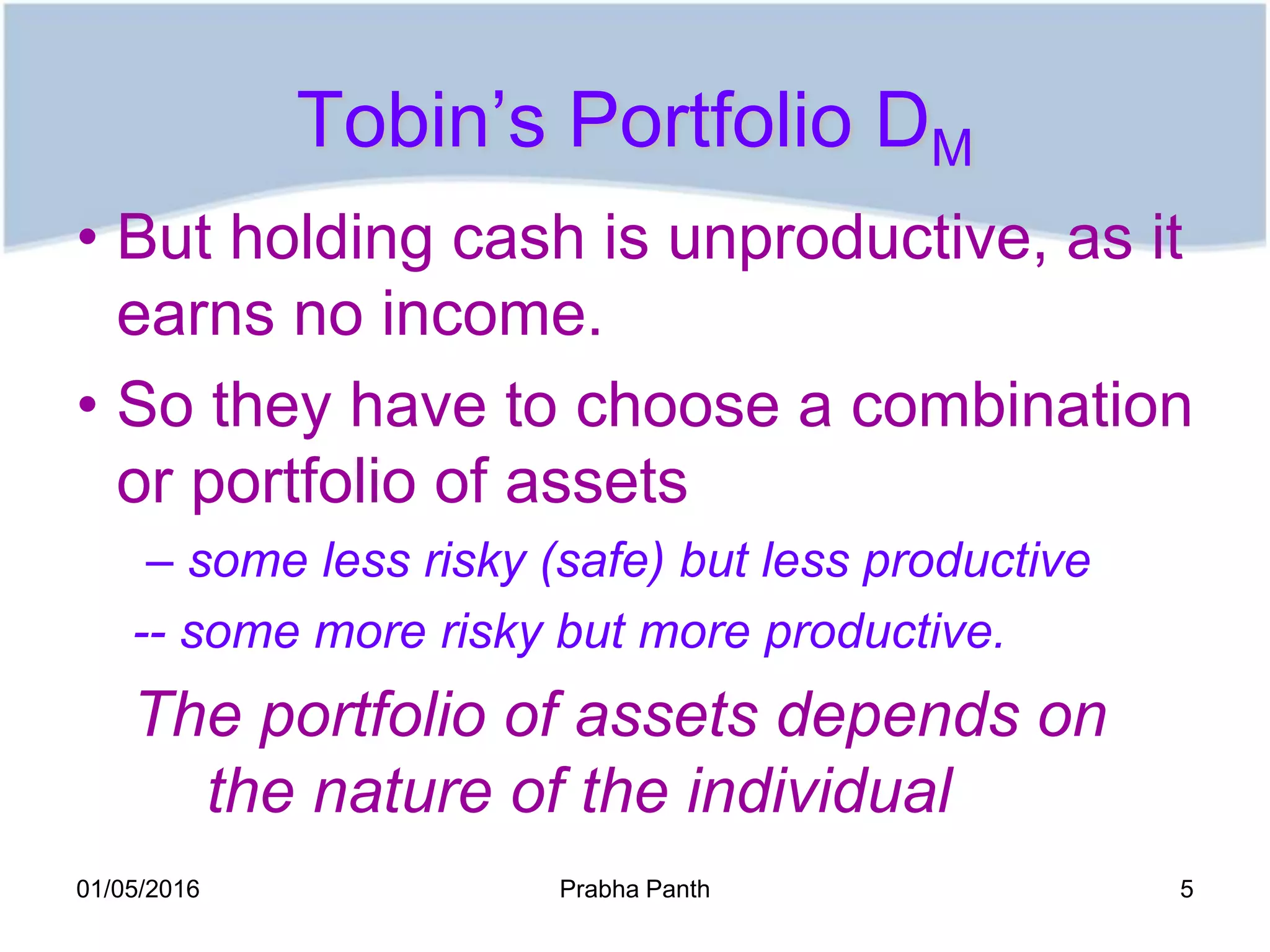 Tobin's Portfolio demand for money | PPSX