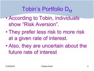 Tobin's Portfolio demand for money | PPSX