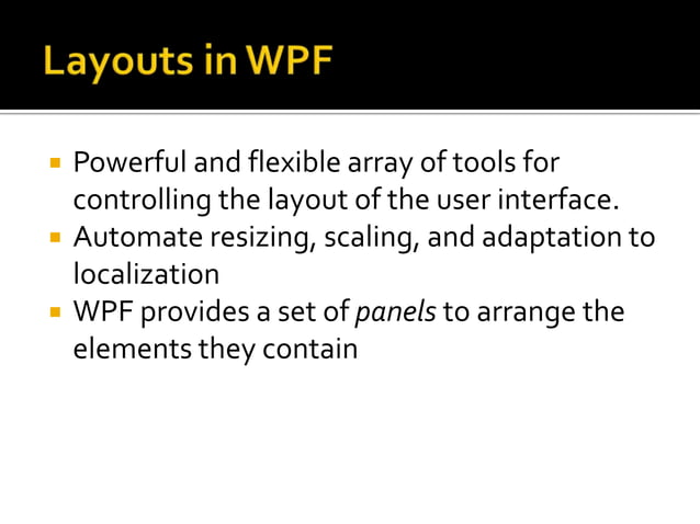 Lesson 03 Layouts in WPF | PPT