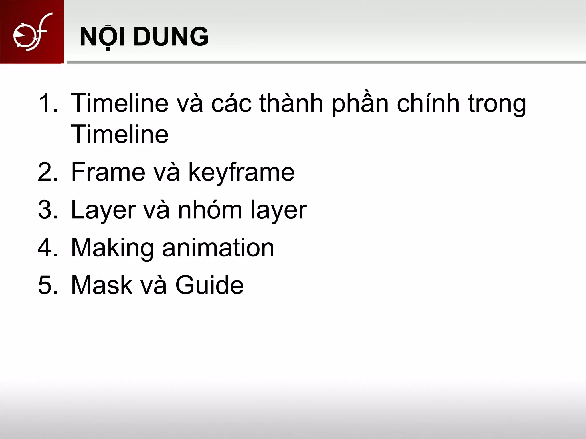 Lesson 03 : Timeline in Flash World | PPT