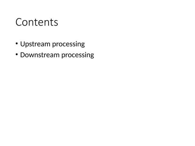 Lesson 03-Upstream and Downstream Processing-.pptx