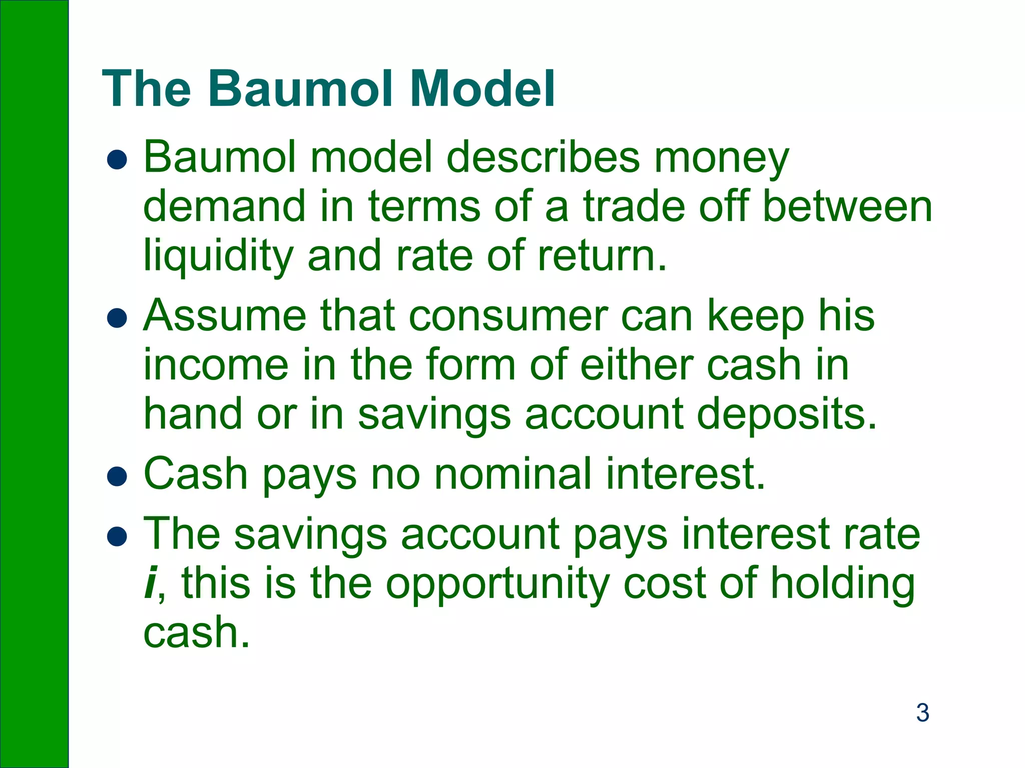 Baumol's model of demand for money | PPSX