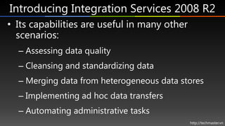 Introduction to Microsoft SQL Server 2008 R2 Integration Services | PPT