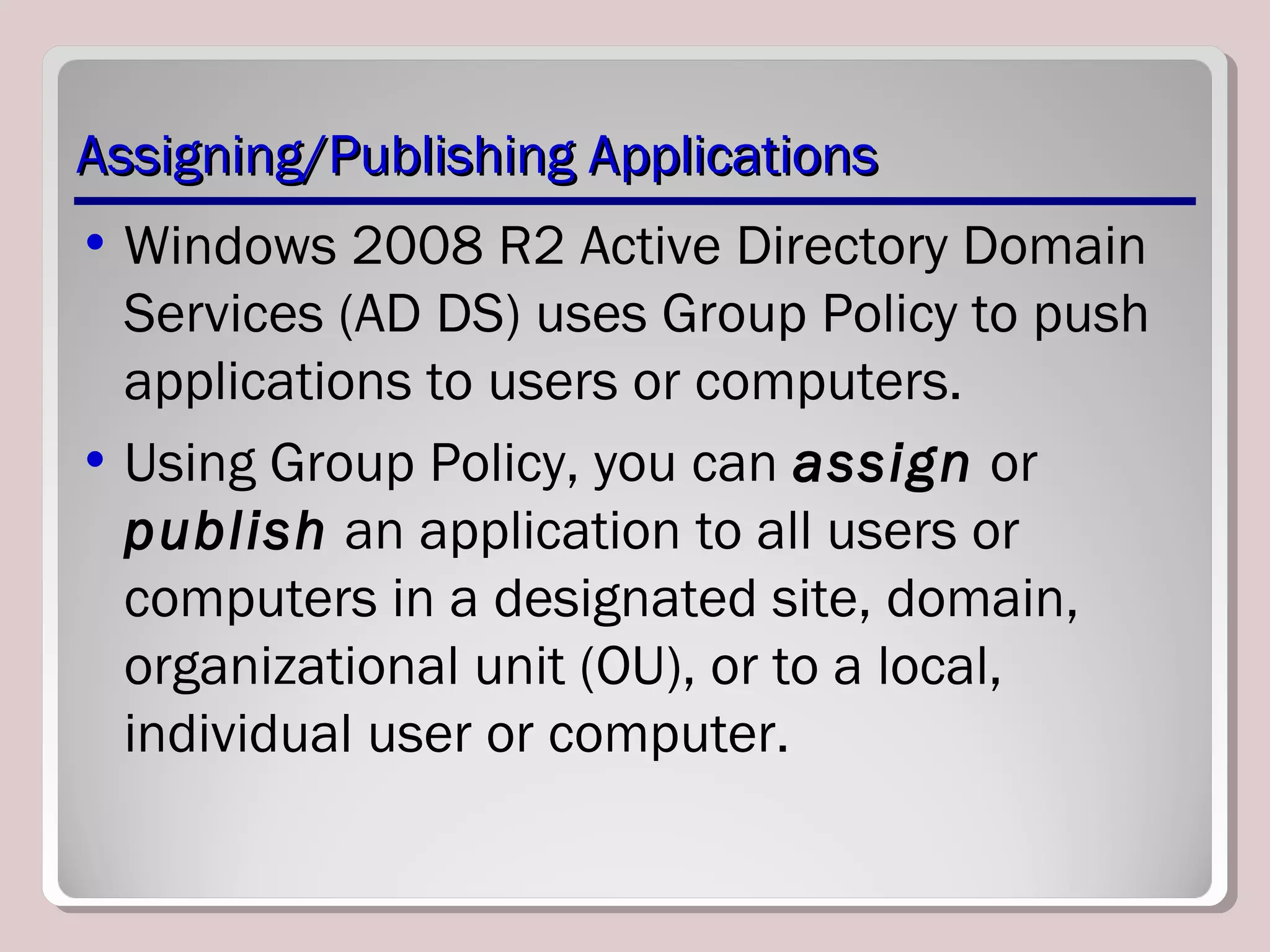 Lesson 4 - Managing Applications, Services, Folders, and Libraries | PPT