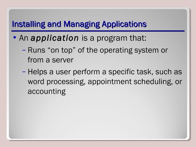 Lesson 4 - Managing Applications, Services, Folders, and Libraries | PPT