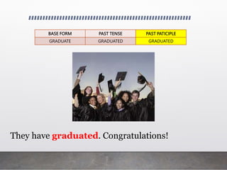 LESSON 04_PRESENT PERFECT TENSE.pptx