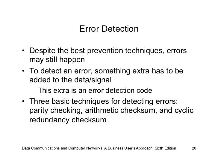 Errors, Error Detection, and Error Control Errors, Error Detection, and Error Control