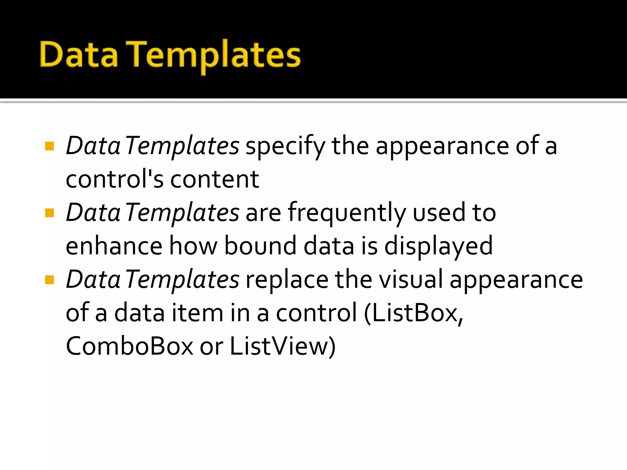 Lesson 06 Styles And Templates In Wpf Ppt