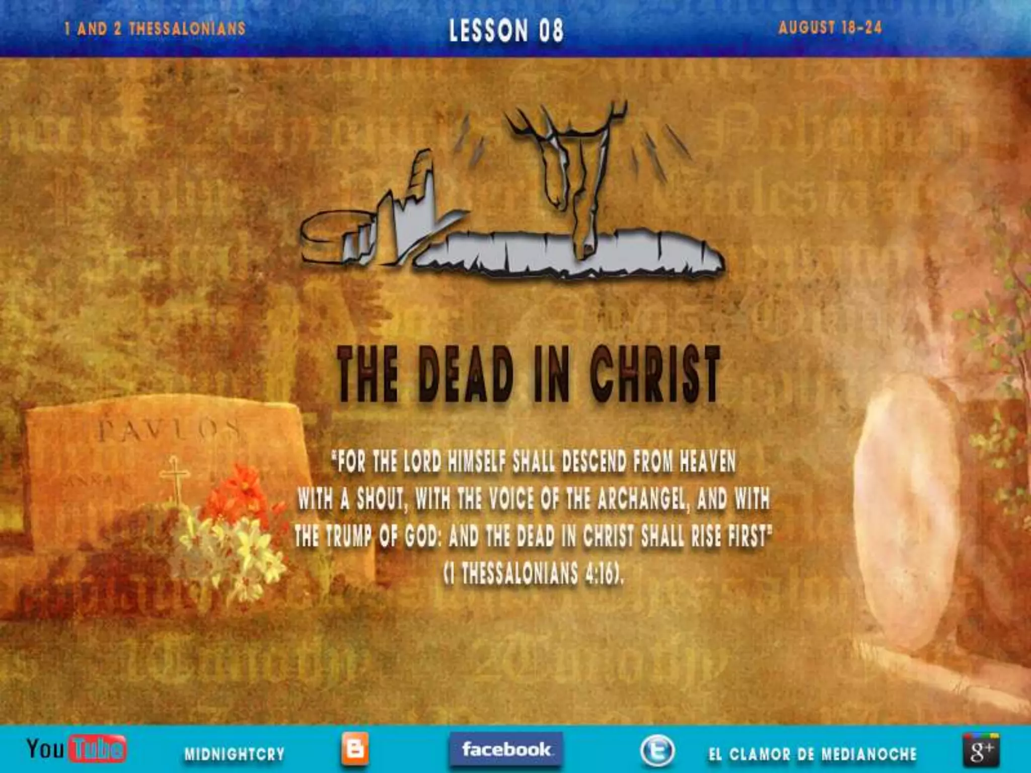 LESSON 08 "THE DEAD IN CHRIST | PPTX