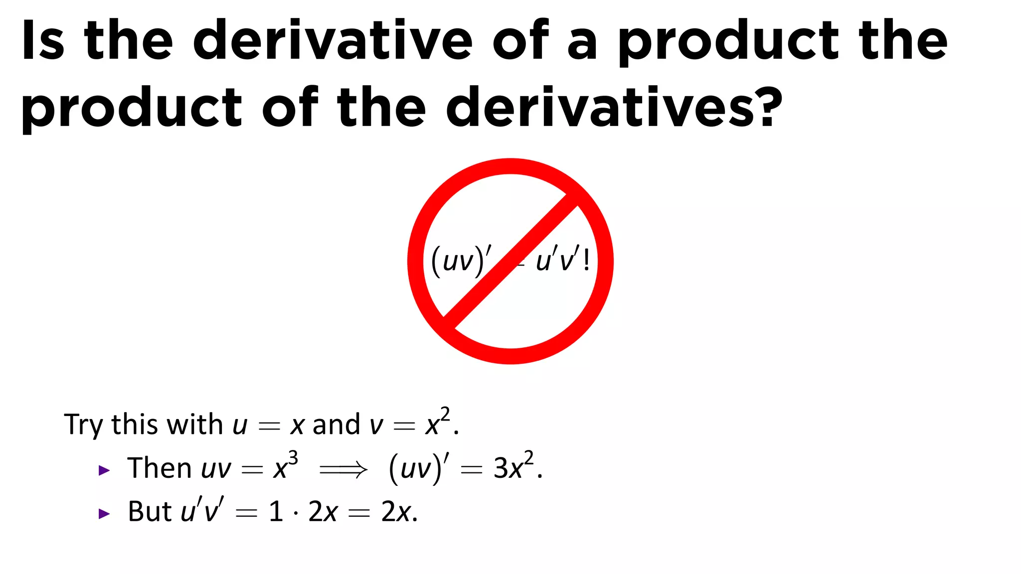 Lesson 9: The Product and Quotient Rules (slides) | PDF
