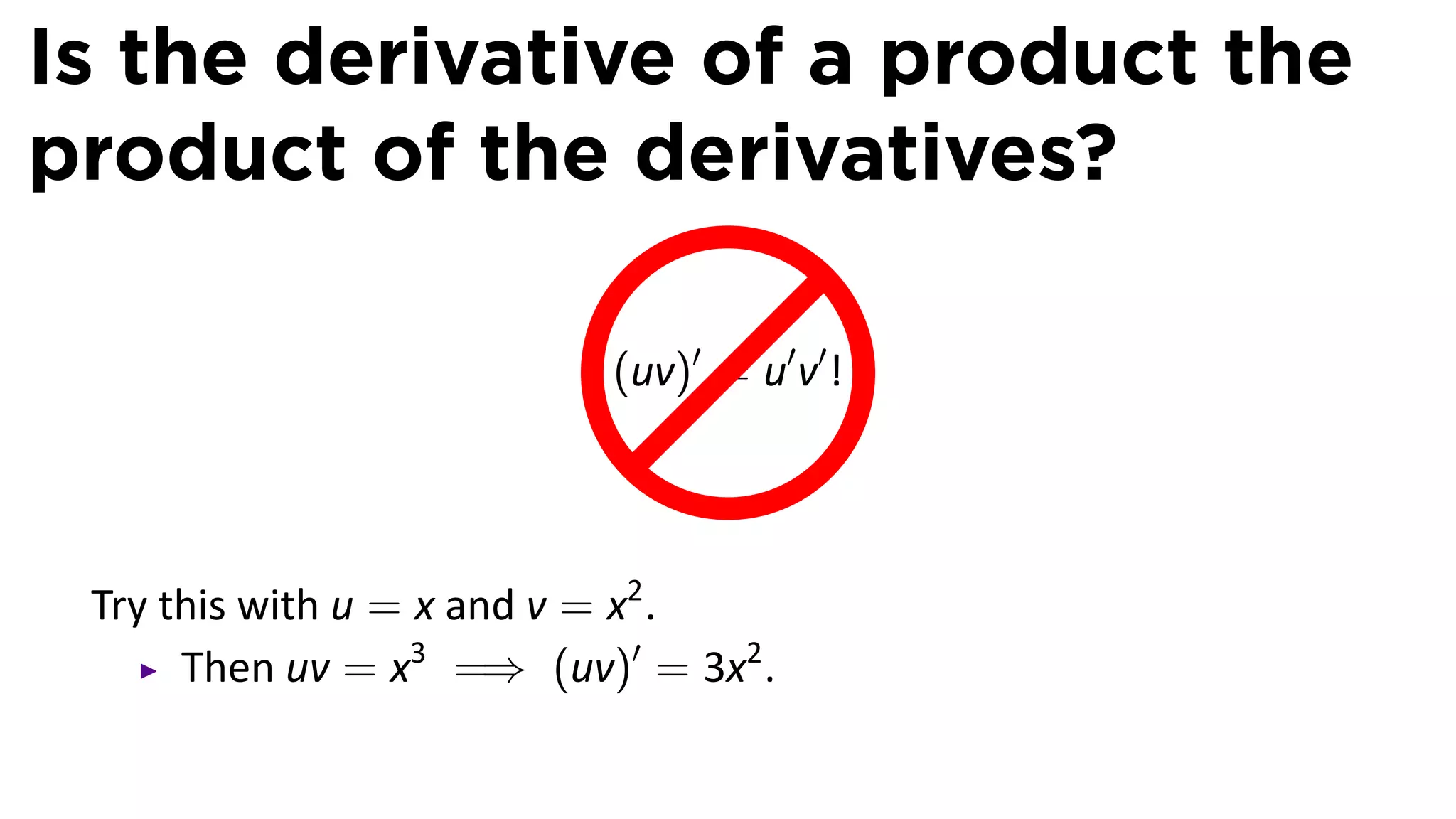 Lesson 9: The Product and Quotient Rules (slides) | PDF