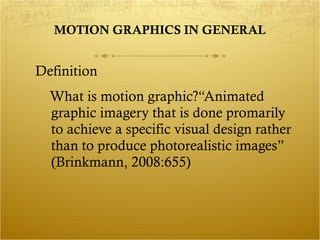 Motion Graphic | PPT | Computer Animation | Computer Software and ...