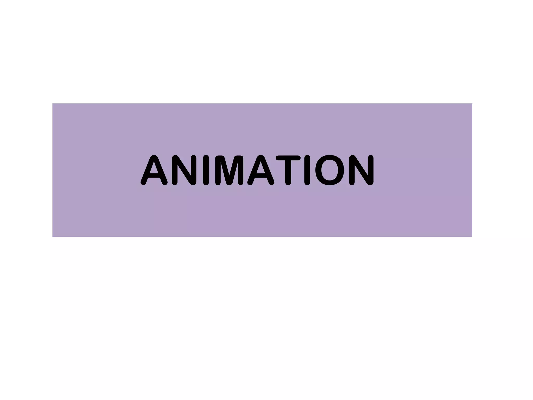 Lesson 1 | PPT | Computer Animation | Computer Software and Applications