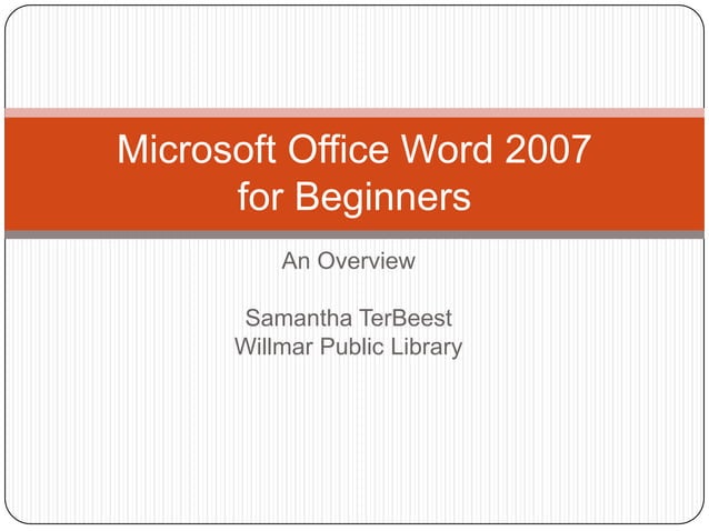 Beginners Microsoft Office Word 2007 Lesson 1 | PPTX