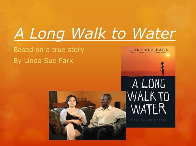 A Long Walk to Water - Lssn 1 | PPTX | Books and Literature