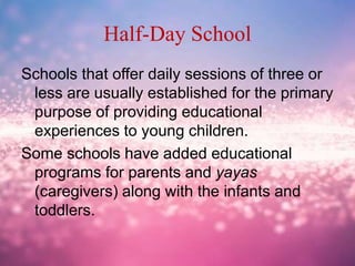 Lesson 3 : Types of Schools and Programs | PPTX