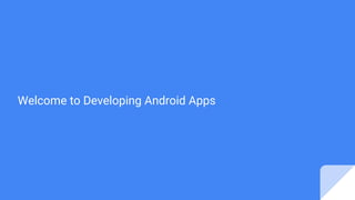 Welcome to android Apps | PPT