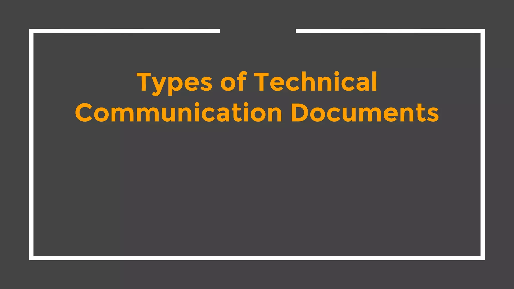 Basics of Technical Writing | PPTX