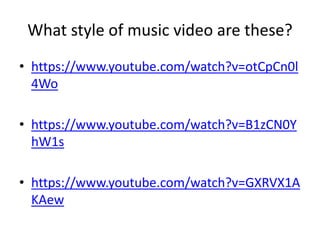 Lesson 1 - Introduction to Music Video | PPTX