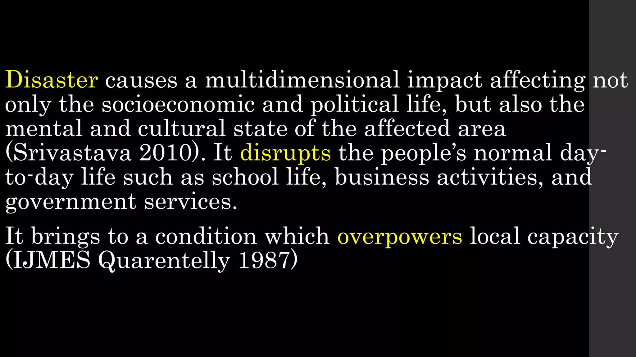 Disaster, Hazard, Types of Hazard (Natural and Man Made Hazards), and ...