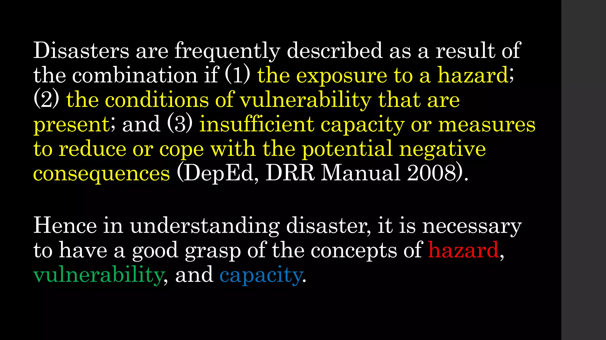 Disaster, Hazard, Types of Hazard (Natural and Man Made Hazards), and ...
