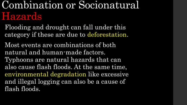 Disaster, Hazard, Types of Hazard (Natural and Man Made Hazards), and ...