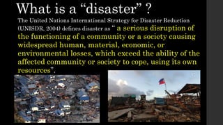Disaster, Hazard, Types of Hazard (Natural and Man Made Hazards), and ...