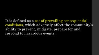 Disaster, Hazard, Types of Hazard (Natural and Man Made Hazards), and ...