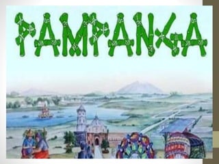 Introduction to Kapampangan Culture and Cuisine | PPTX